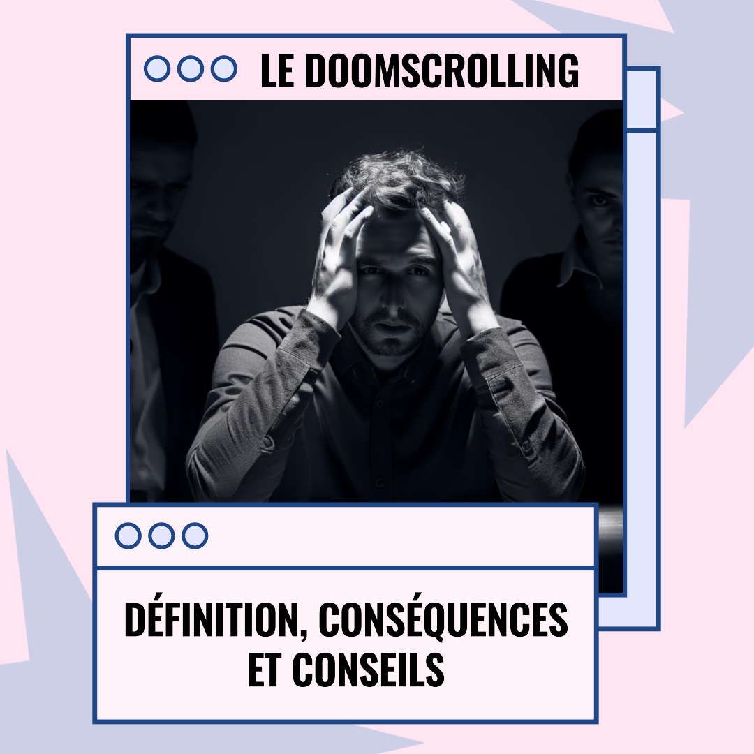Le doomscrolling : définition, conséquences et conseils - Conseiller ...